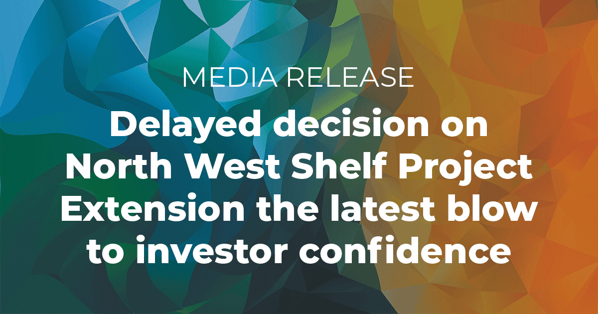 Delayed decision on North West Shelf Project Extension the latest blow ...