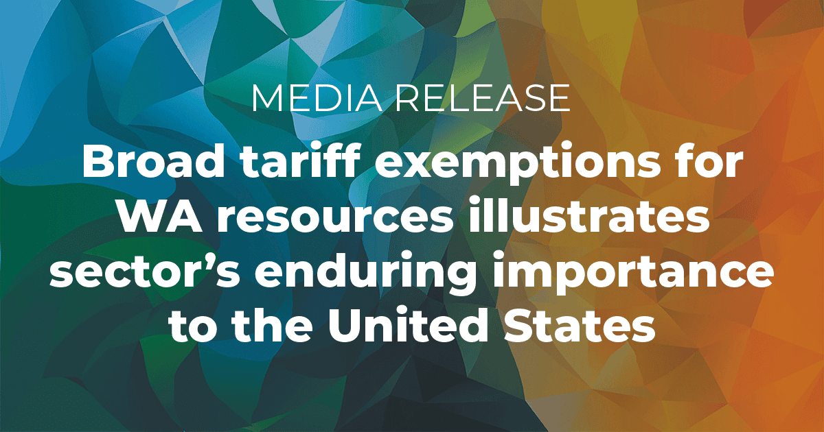 Broad tariff exemptions for WA resources illustrates sector’s enduring ...