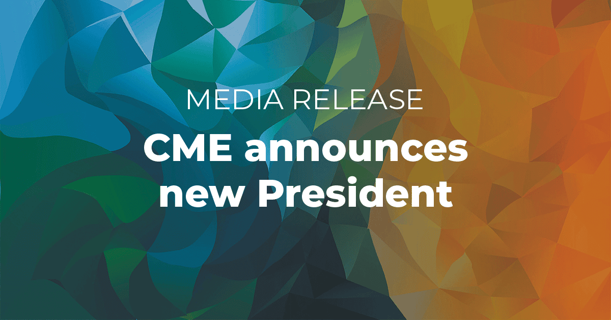 CME announces new President - CMEWA