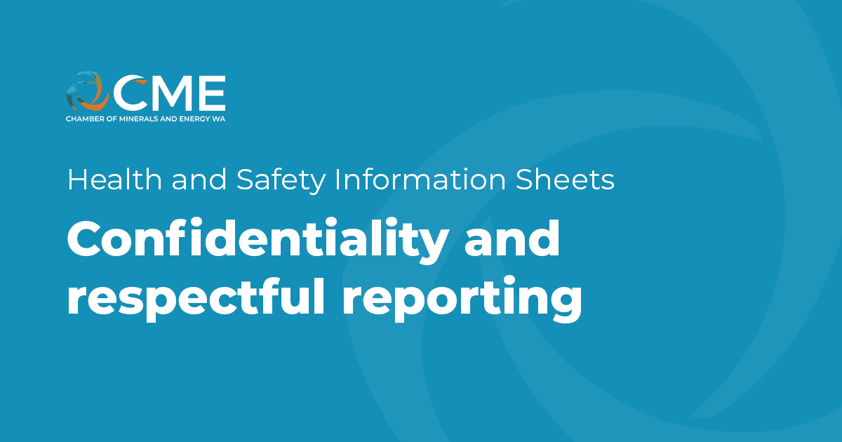 Confidentiality and respectful reporting - CMEWA
