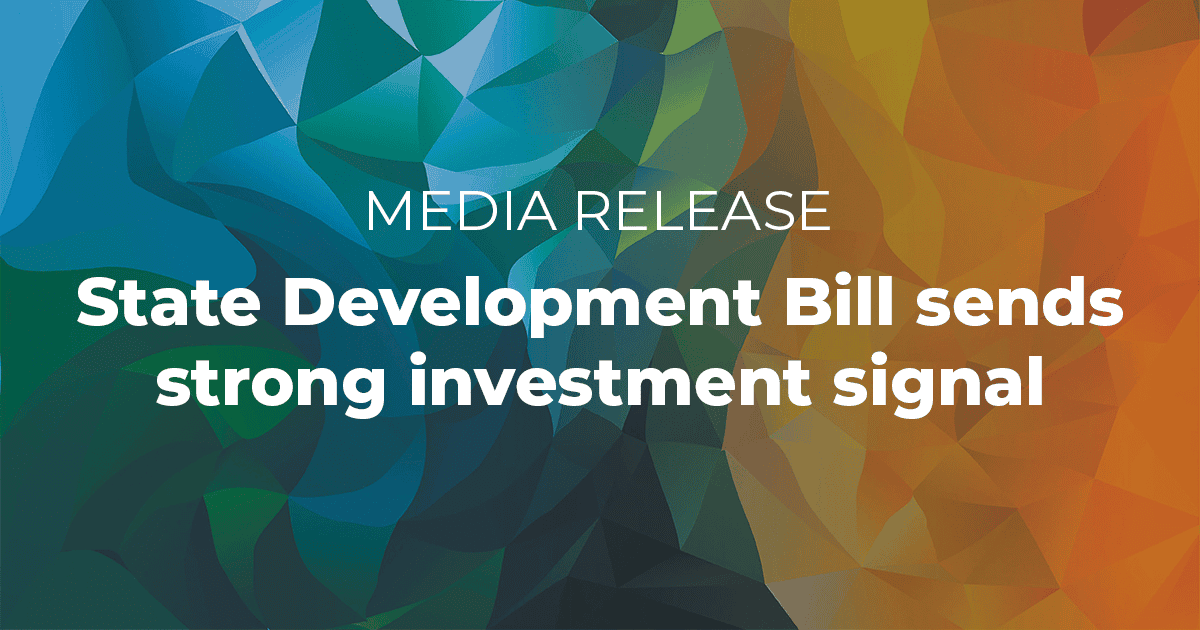 State Development Bill sends strong investment signal - CMEWA