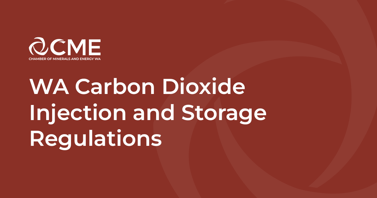 WA Carbon Dioxide Injection and Storage Regulations - CMEWA